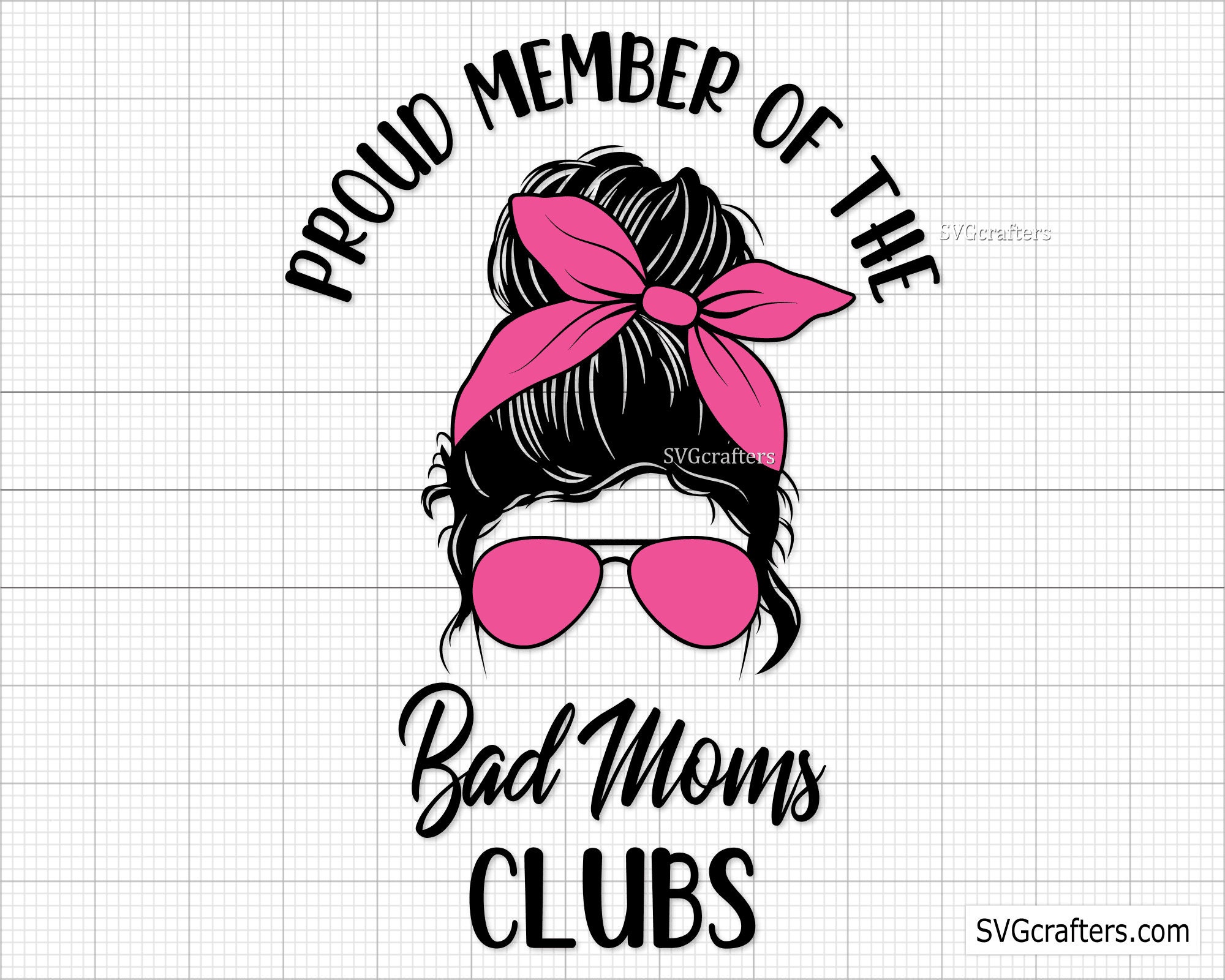 Bad Moms Club Svg, Bad Bitch Svg, Carseat Svg, Bitch Svg, Funny Mom Svg ...
