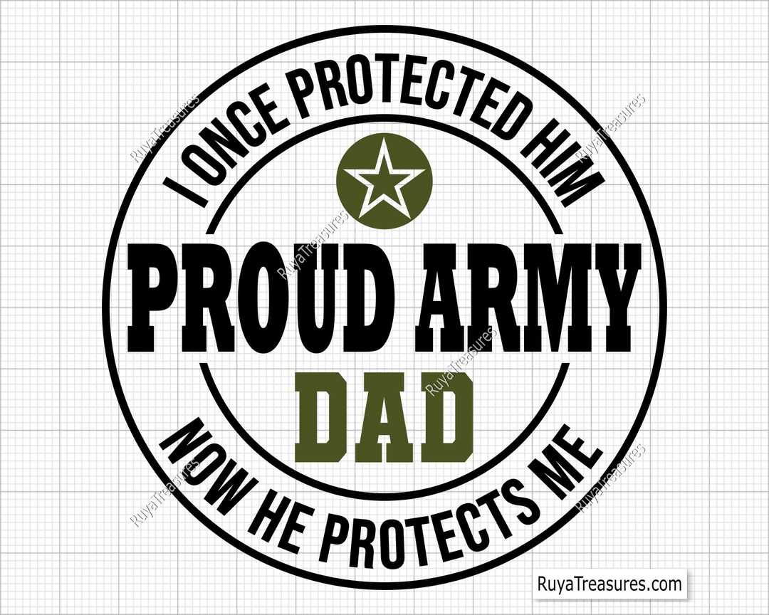 Proud Army Dad Svg, Army Dad Svg, Military Dad Svg, Army Family Svg ...