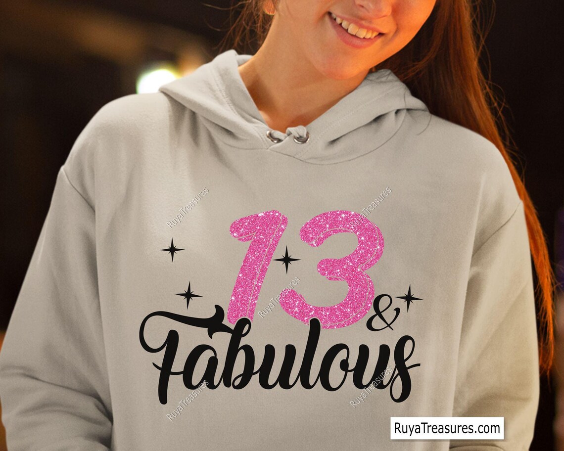 13 and Fabulous Svg, 13th Birthday Svg, Birthday Girl Svg, Teenager Svg ...