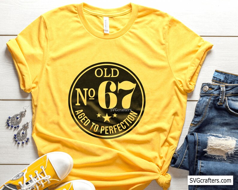 67th Birthday Svg 67th Svg Old Number 67 Svg 67th Cut File - Etsy