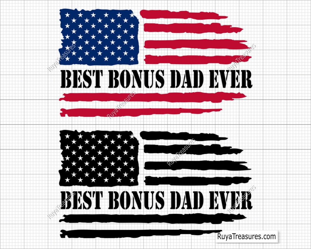 Best Bonus Dad American Flag Svg Png, 4th of July Svg, Bonus Dad Svg ...