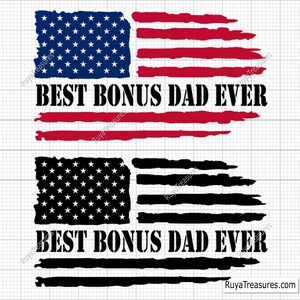 Best Bonus Dad American Flag Svg Png, 4th of July Svg, Bonus Dad Svg ...