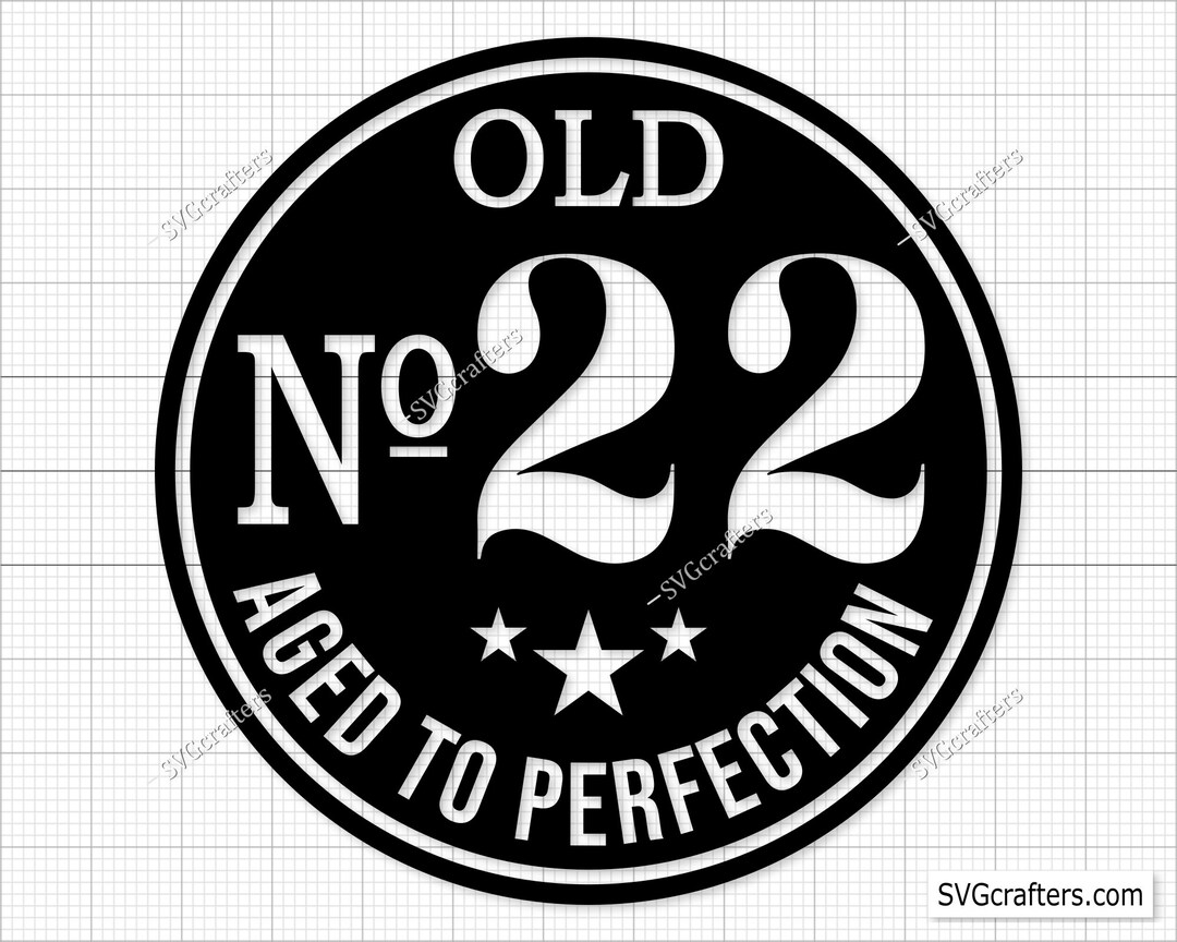 22nd Birthday Svg Png 22nd Svg Aged to Perfection Svg 22 - Etsy