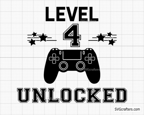 Level 4 Unlocked Svg 4th Birthday Svg My 4th Birthday Svg | Etsy