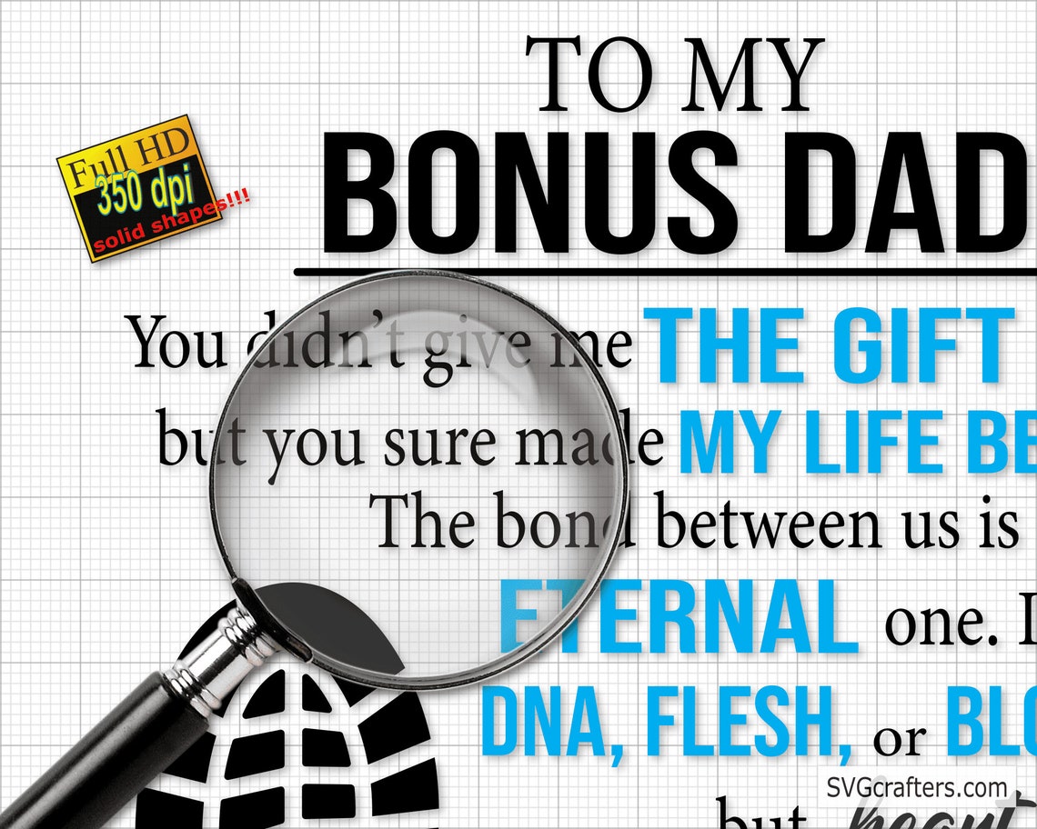 To My Bonus Dad You Made My Life Better Svg Bonus Dad Svg - Etsy