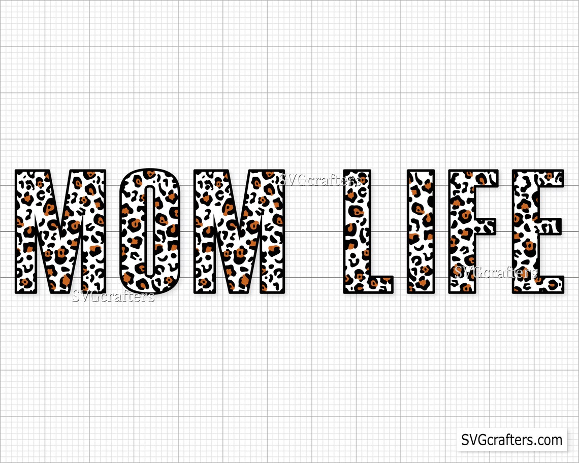 Leopard Mom Life Svg Leopard Print Svg Mom Leopard Png Mom - Etsy