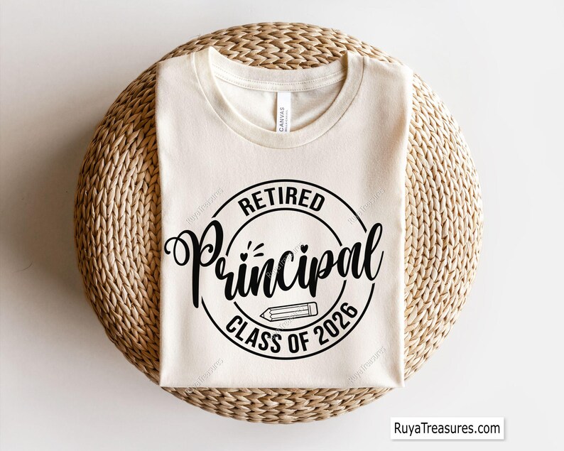 Retired Principal Class of 2026 Svg, Principal Retirement Svg ...
