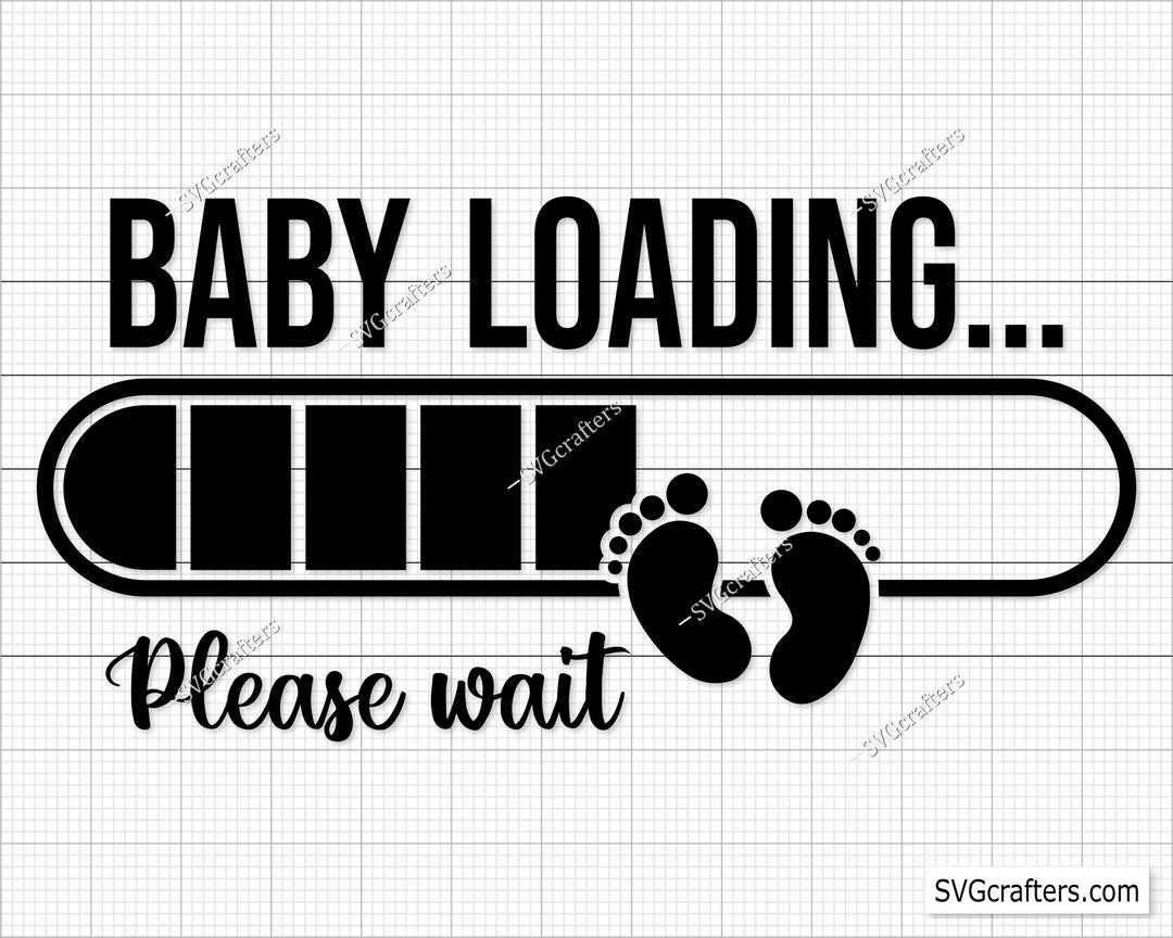 Baby Loading Svg Png, Baby Announcement Svg, Pregnancy Svg, Pregnancy ...