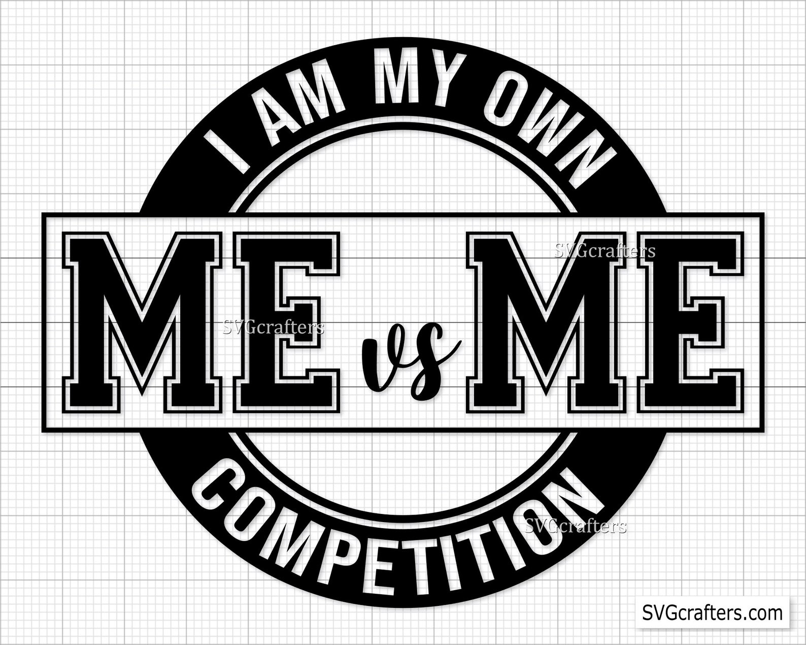 Me Vs Me I Am My Own Competition Svg Me Vs Me Svg Png - Etsy