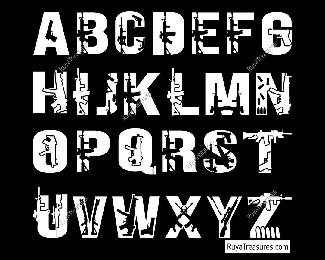 Gun Alphabet Font Letters Svg, Second Amendment Svg, Dad Rifle Svg, 2nd ...