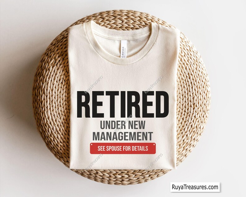 Retirement Under New Management Svg Png, Retirement Svg, Retired Svg ...