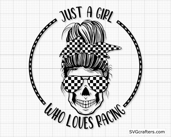 Just a Girl Who Loves Racing Svg Messy Bun Racelife Svg - Etsy