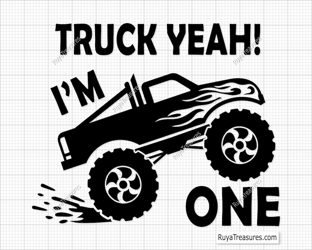Truck Yeah I'm 1 Svg Png, Truck Yeah Svg, 1st Birthday Svg Png, Boys ...