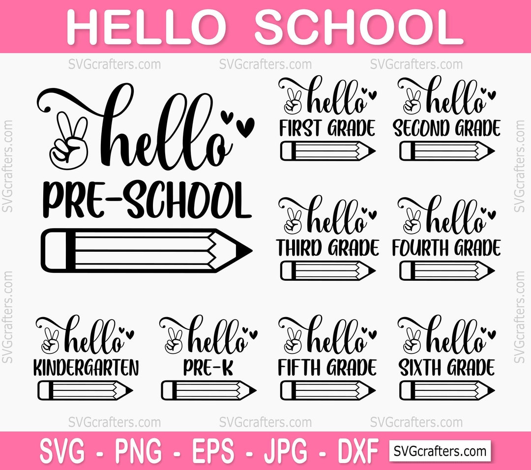 Hello School Svg Png, Back to School Svg, Teacher Svg, Kindergarten Svg ...