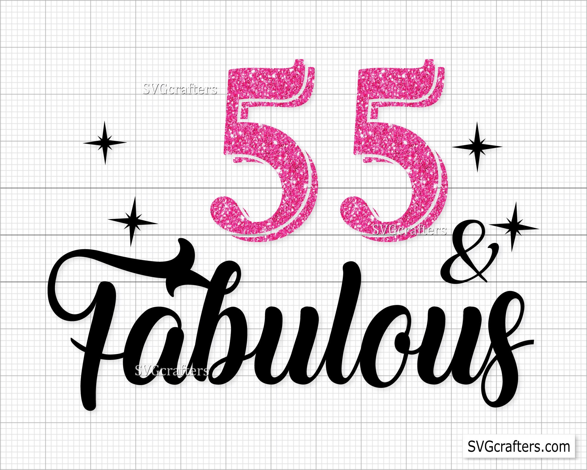 55th Birthday Svg 55 and Fabulous Svg Fifty Svg Forty Svg - Etsy