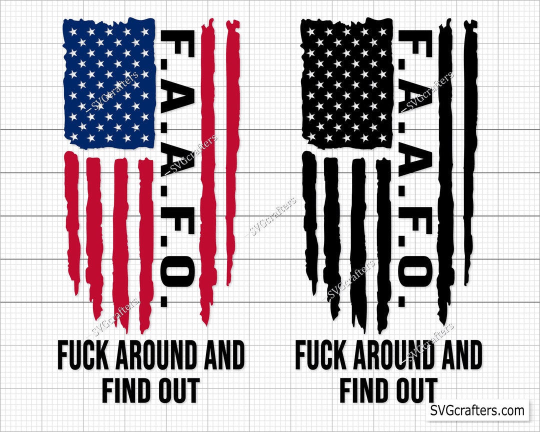 FAAFO American Flag Svg Png American Flag FAFO Svg 2nd - Etsy