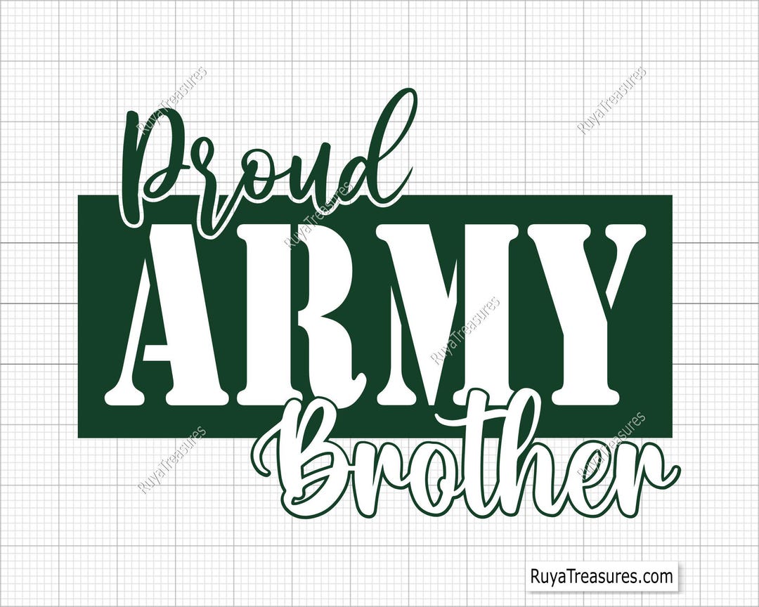 Proud Army Brother Svg, Military Brother Svg, Soldier's Brother Svg ...