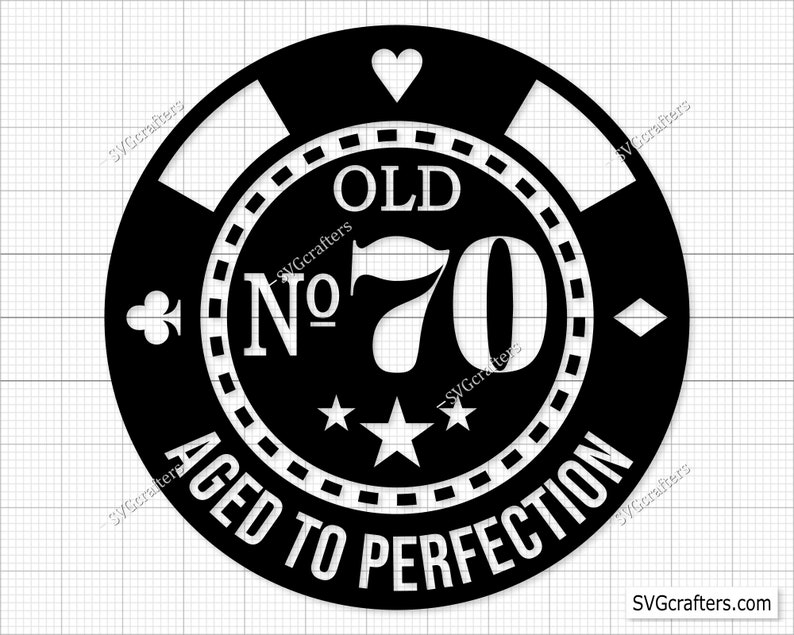 Poker 70th Birthday Svg 70th Svg Old Number 70 Svg 70th Cut - Etsy