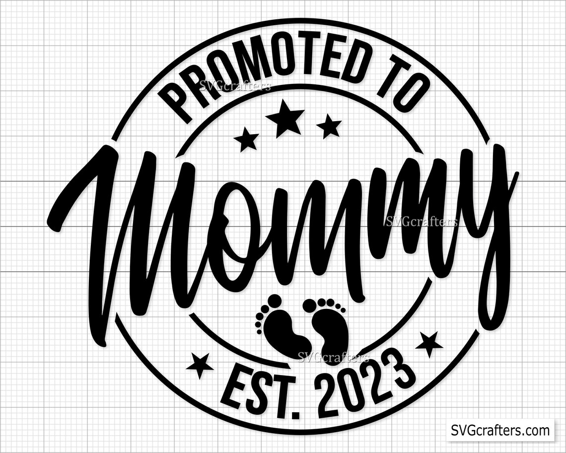 Promoted to Mommy Svg Png Baby Announcement Svg Established - Etsy
