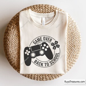 Game Over Back to School Svg Png, First Day of School Svg, Gaming Svg ...