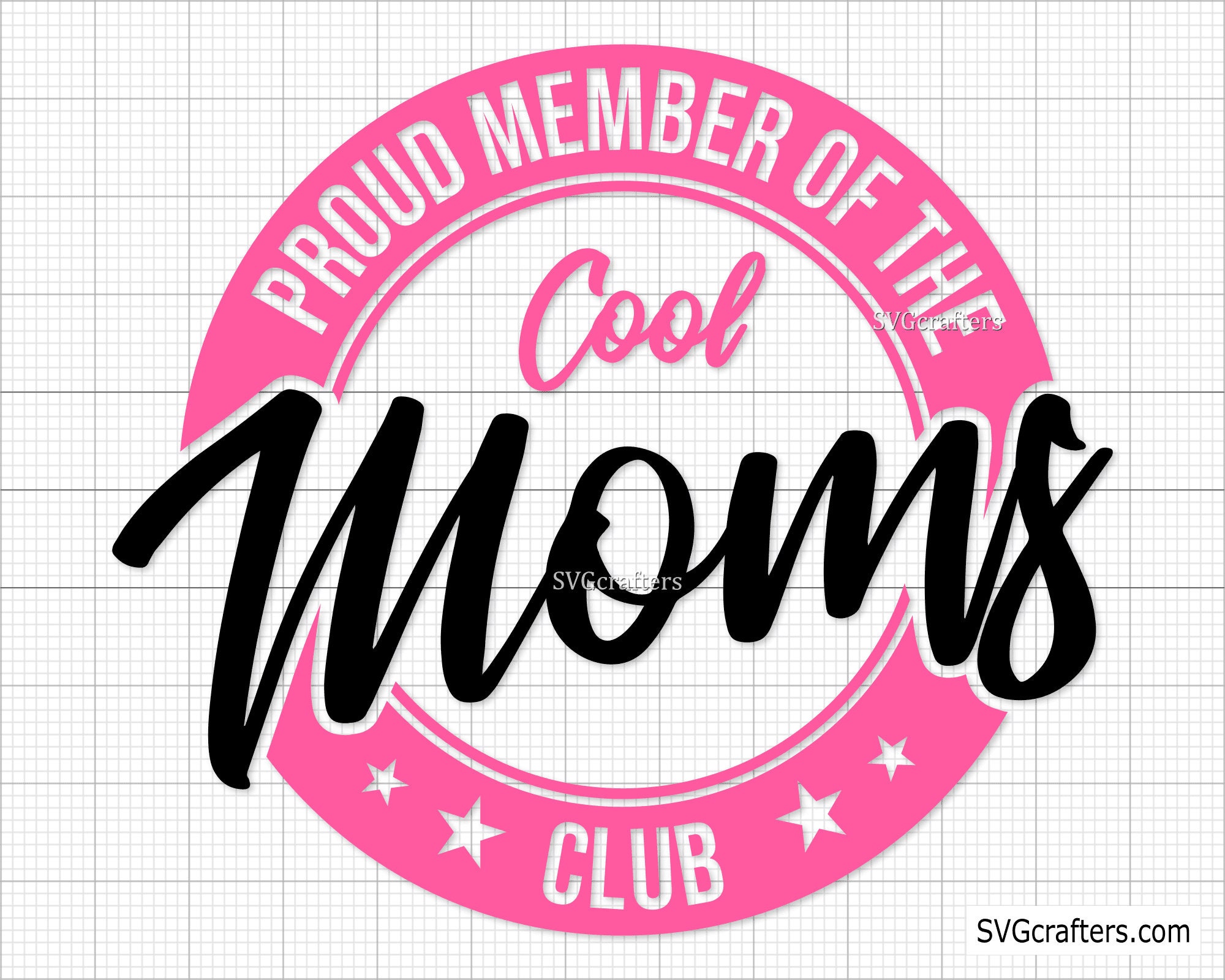 Proud Member of the Cool Moms Club Svg, Badass Mom Svg, Cool Moms Svg ...