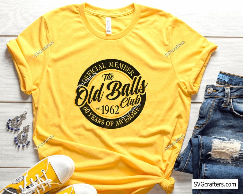 60th Birthday Svg Official Member the Old Balls Club Est 1962 - Etsy ...