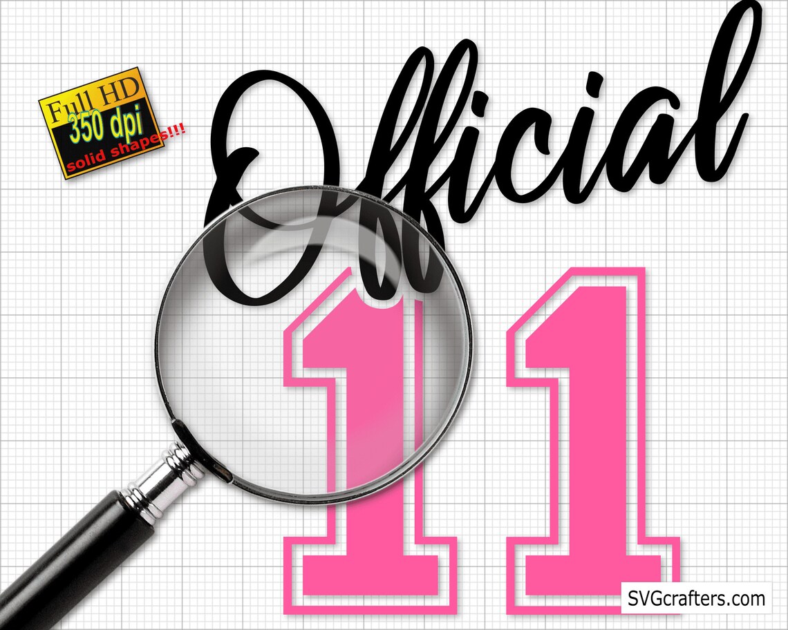 11th Birthday Svg Official 11 Pre-teen Svg My 11th Birthday | Etsy