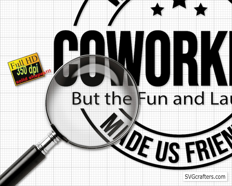 Coworker Gift Svg Work Made Us Coworker Svg Coworker - Etsy