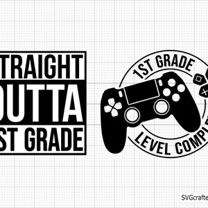 1st Grade Level Complete Svg, Kindergarten Svg, 1st Grade Svg, Back to ...