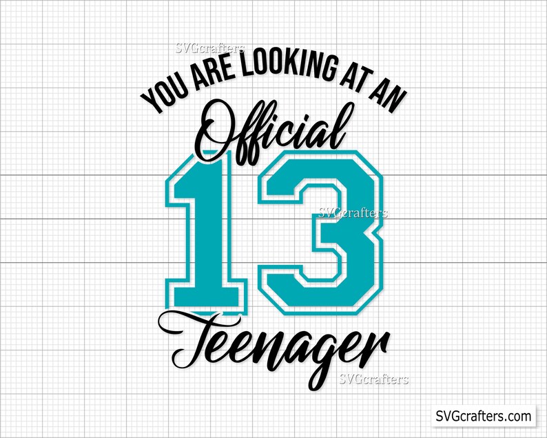13 Official Teenager Svg 13th Birthday Svg Birthday Girl - Etsy