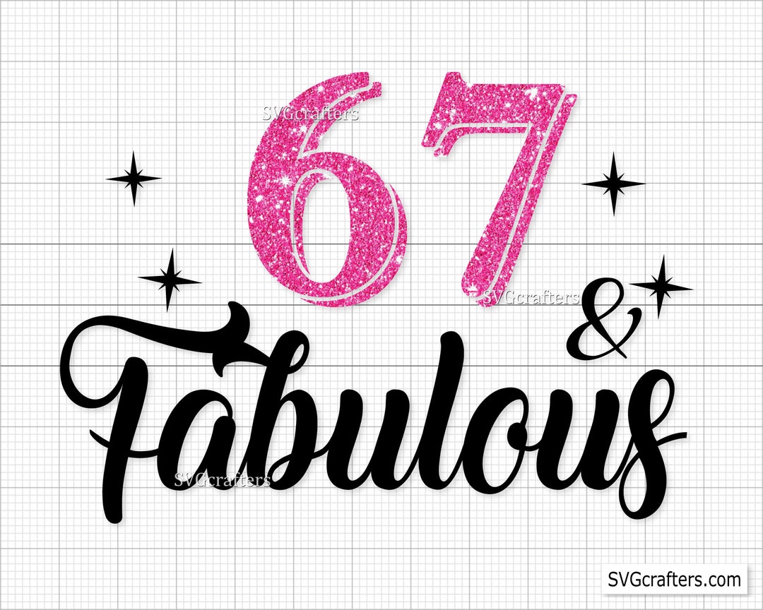 67th Birthday Svg Png, 67th Svg, Aged to Perfection Svg, 67 and ...
