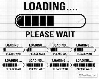 Loading Please Wait SVG Files Loading Progress Bar Cut Files Please Wait Vector Files Loading ...