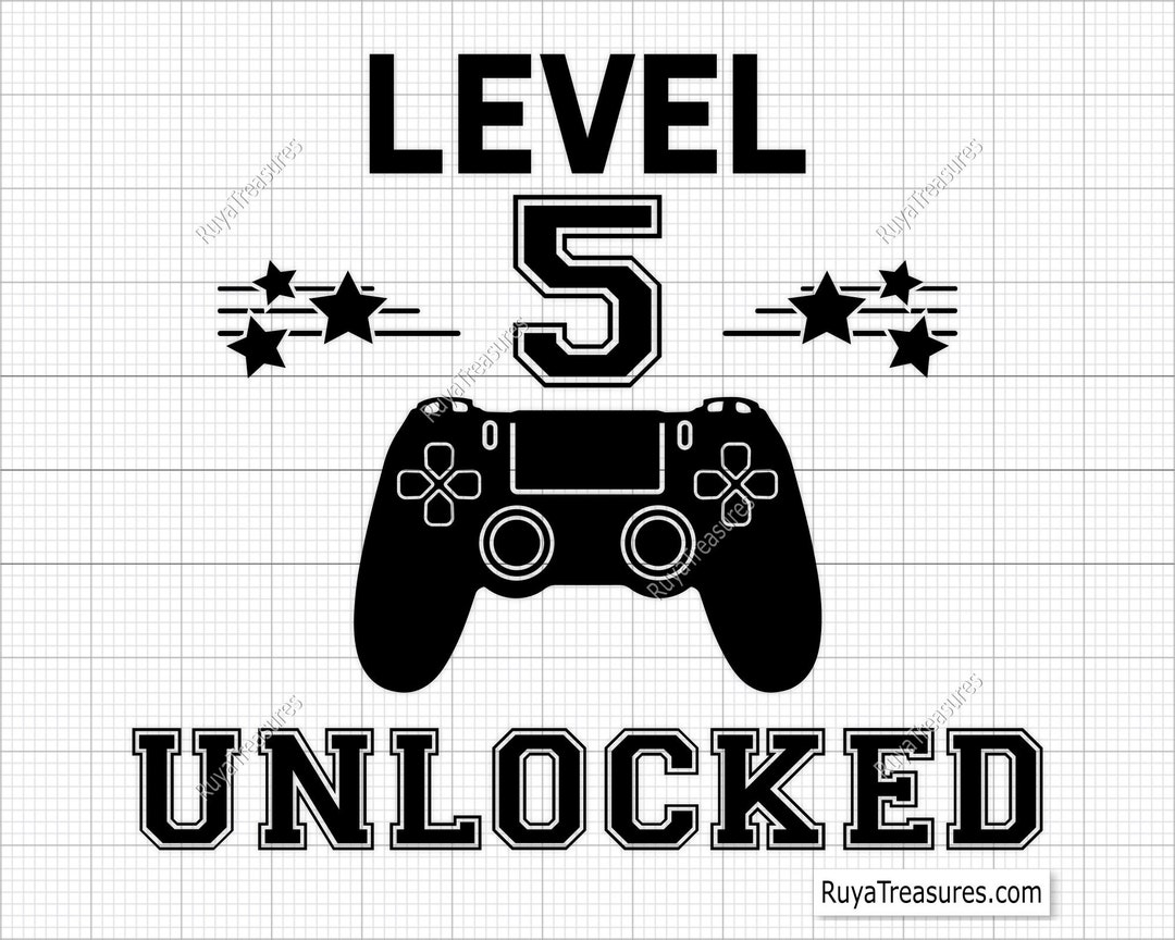 Level 5 Unlocked Svg, 5th Birthday Svg, My 5th Birthday Svg, Fifth ...