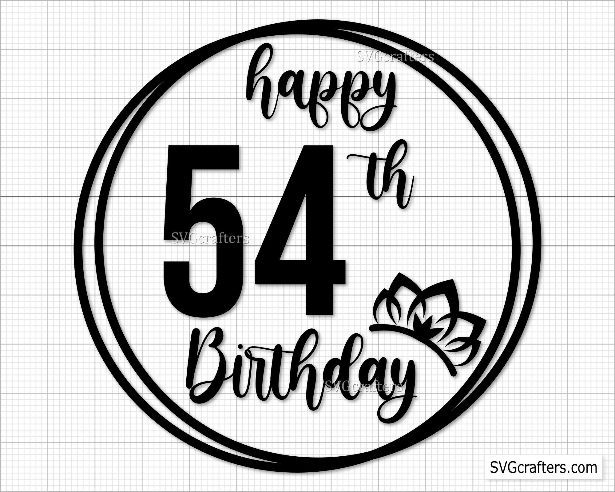 Materials Card Making & Stationery 54 54th birthday cake topper svg ...