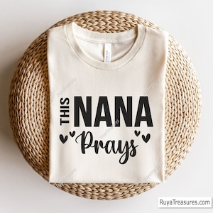 This Nana Prays Svg Png, Nana Svg, Grandma Svg, Granny Svg, Grandmother Svg, Mimi Svg, Nana Png ...