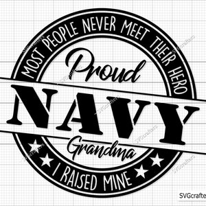 Proud Navy Grandma Svg, Army Svg, Navy Wife Svg, Military Svg, Us Navy ...