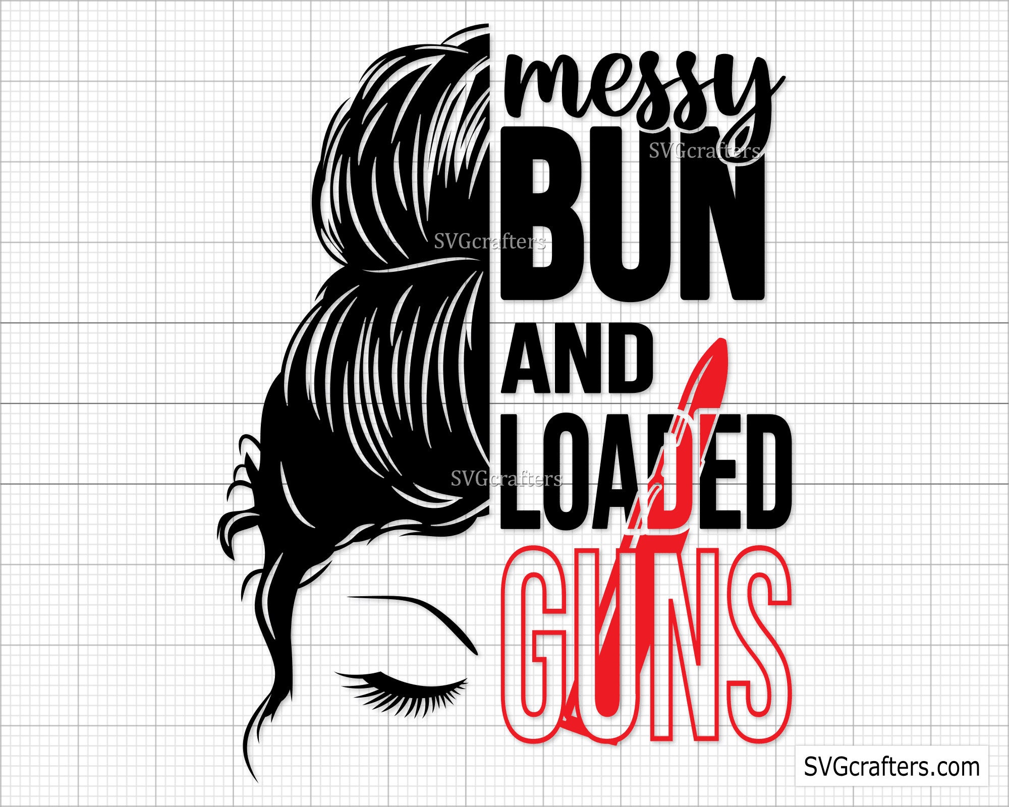Messy Buns and Loaded Guns Svg American Messy Bun Svg 4th of - Etsy