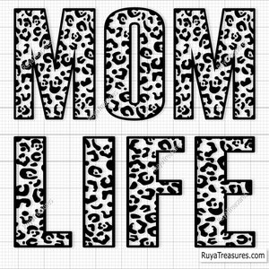 Leopard Mom Life Svg, Leopard Print Svg, Mom Leopard Png, Mom Life Svg ...