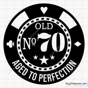 Poker 70th Birthday Svg, 70th Svg, Old Number 70 Svg, 70th Cut File for ...