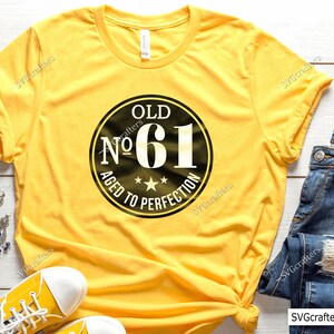 61st Birthday Svg Png 61st Svg Aged to Perfection Svg 61 - Etsy