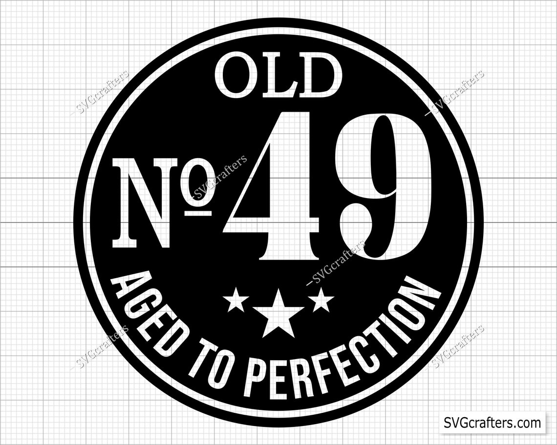 49th Birthday Svg Png 49th Svg Aged to Perfection Svg 49 - Etsy