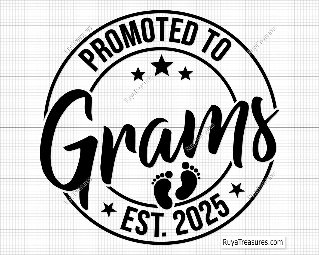Promoted to Grams Svg Png, Baby Announcement Svg, Established Svg ...