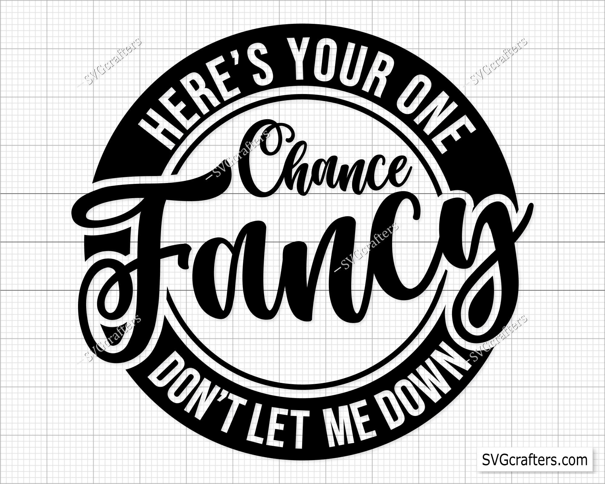 Here's Your One Chance Fancy Svg Png Reba Svg Png - Etsy
