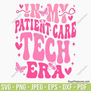 In My Patient Care Technician Era Svg Png, PCT Svg, Patient Care Tech ...