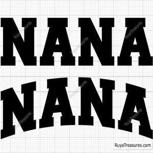 Nana Varsity Svg Png, Nana Varsity Curved Svg, Nana Varsity Letters Svg ...