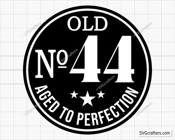44th Birthday Svg Png 44th Svg Aged to Perfection Svg 44 - Etsy