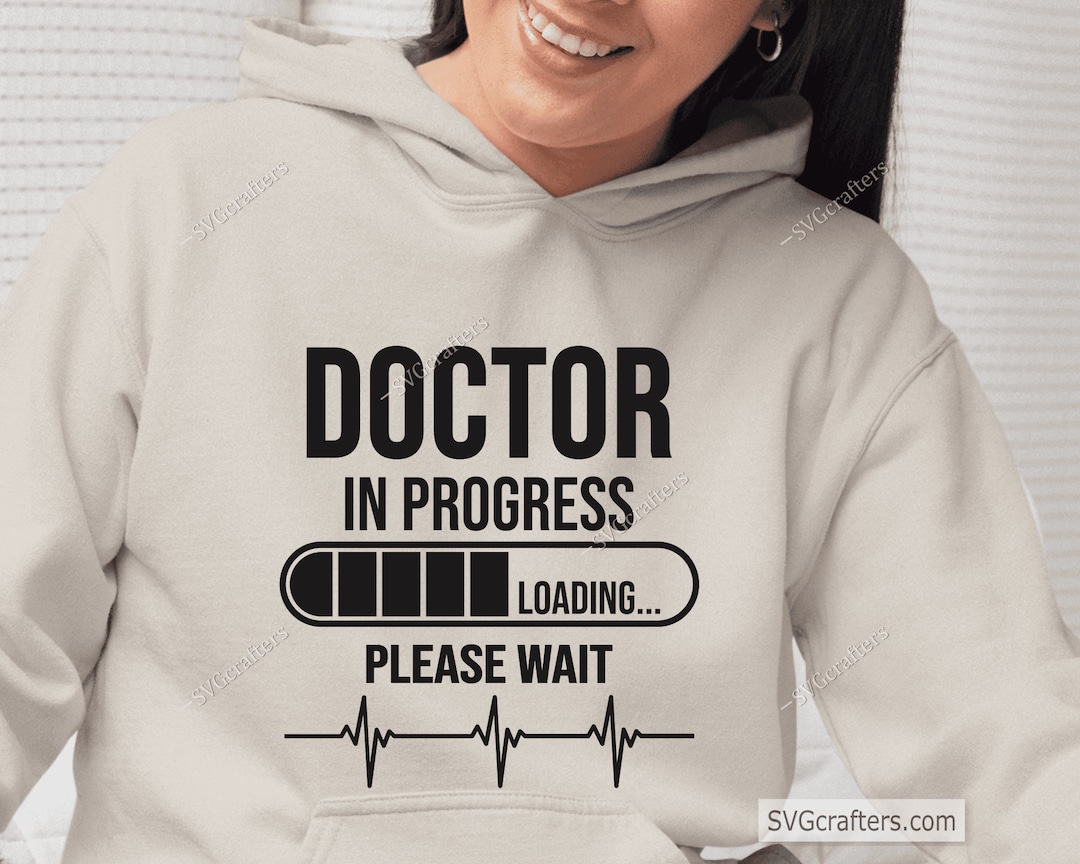 Doctor in Progress Please Wait Svg Png, Medical Student Svg, Future ...