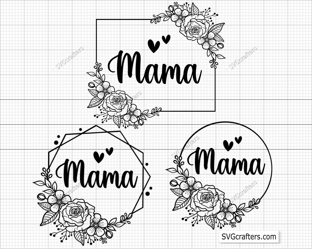 Mama Floral Frame Svg, Mama Svg Png, Mom Svg Png, Funny Mom Svg, Mom ...