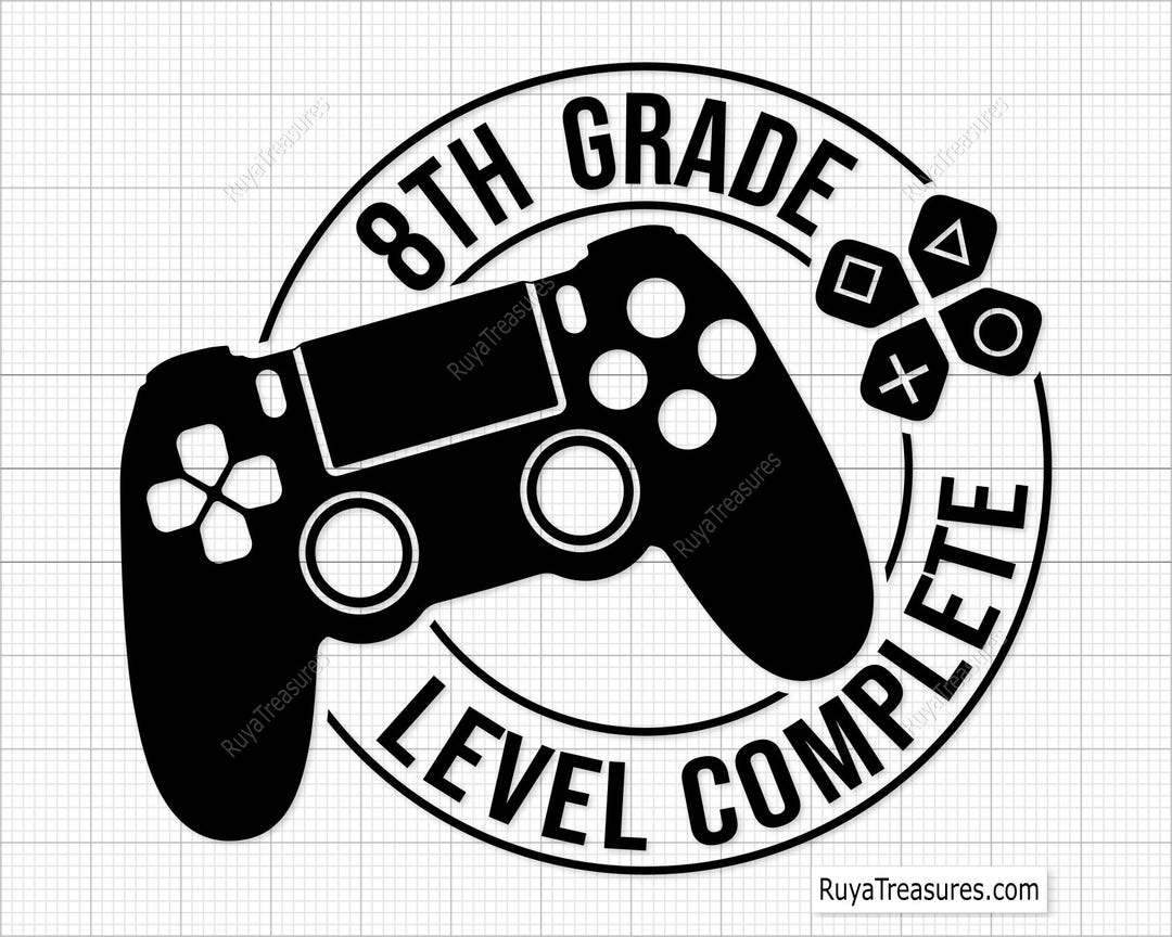 8th Grade Level Complete Svg, 8th Grade Svg, Level Complete Design ...