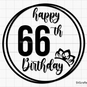 66th Birthday Svg Png, 66th Svg, Aged to Perfection Svg, 66 and ...